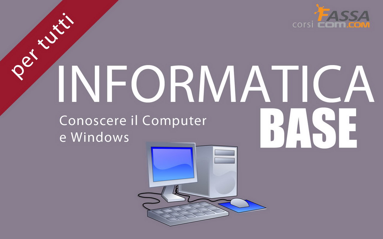 Corso Informatica base - FassaCom